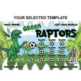 Green Raptors Soccer 13oz Vinyl Team Banner E-Z Order