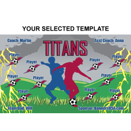 Titans Soccer 13oz Vinyl Team Banner E-Z Order