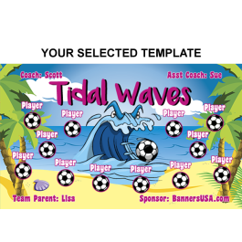 Tidal Waves Soccer 13oz Vinyl Team Banner E-Z Order