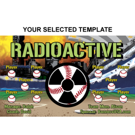 Radioactive Baseball 13oz Vinyl Team Banner E-Z Order